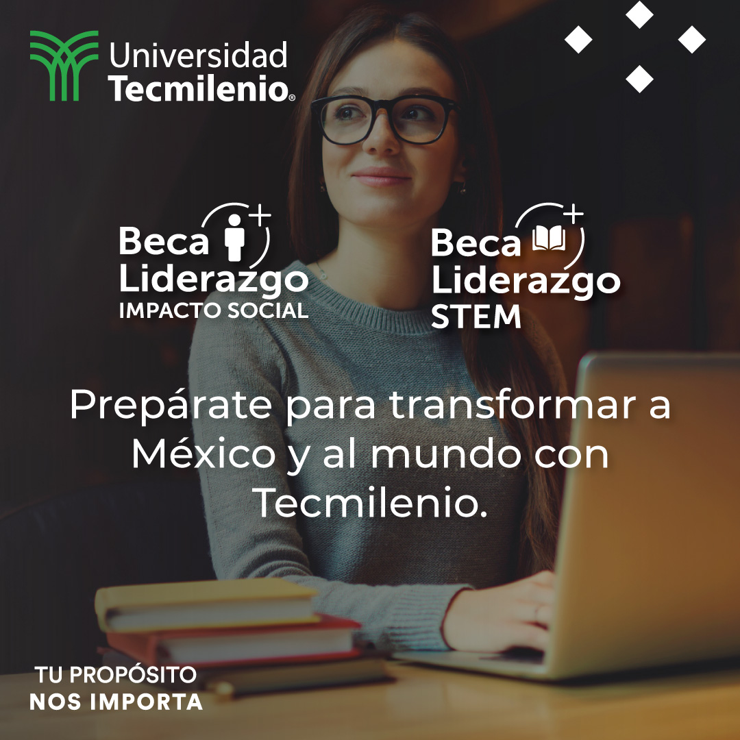 Beca Tecmilenio para Preparatoria y Carreras Profesionales